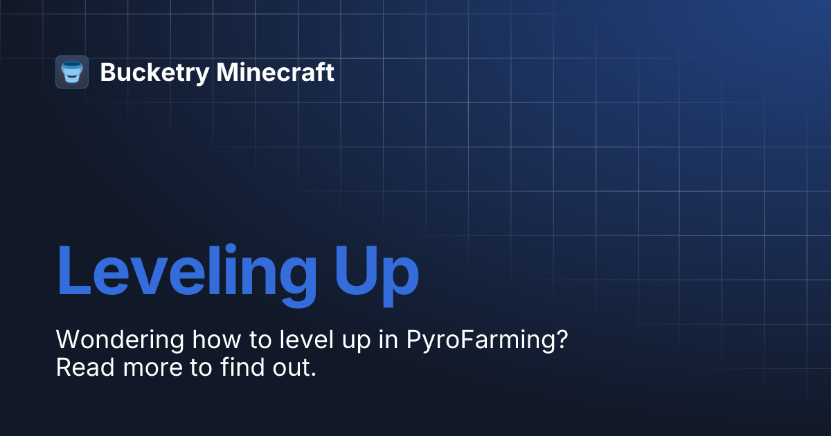 Leveling Up | Bucketry Minecraft