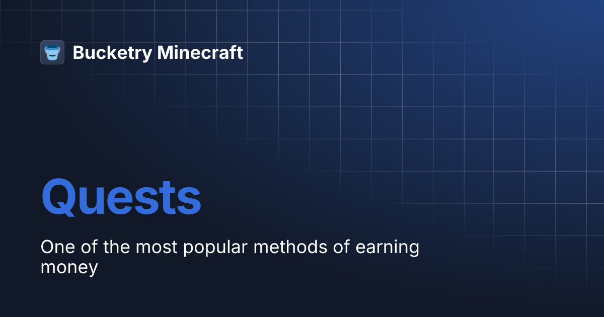 Quests | Bucketry Minecraft